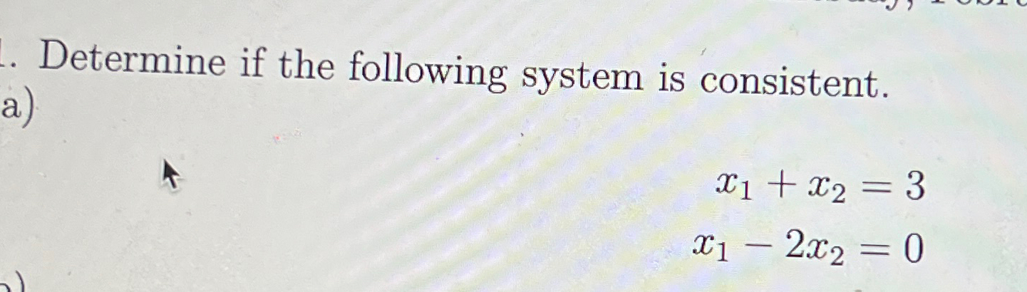 Solved Determine if the following system is | Chegg.com