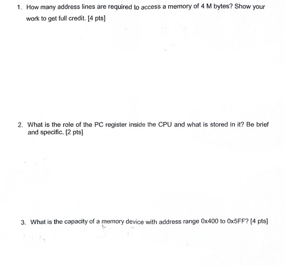 Solved How many address lines are required to access a | Chegg.com