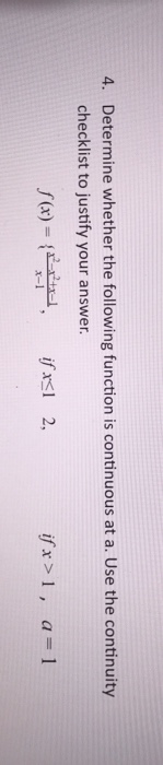 Solved 4. Determine whether the following function is | Chegg.com