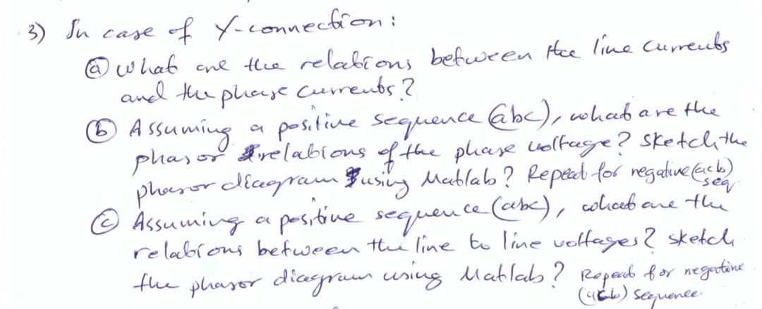 Solved 3) In case of y-connection: @ What are the relations | Chegg.com