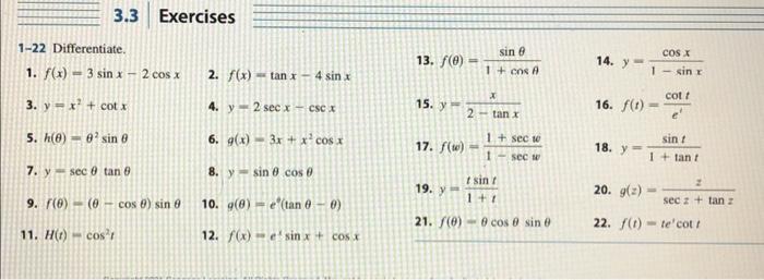 Solved 1-22 Differentiate. 1. f(x)=3sinx−2cosx 2. | Chegg.com