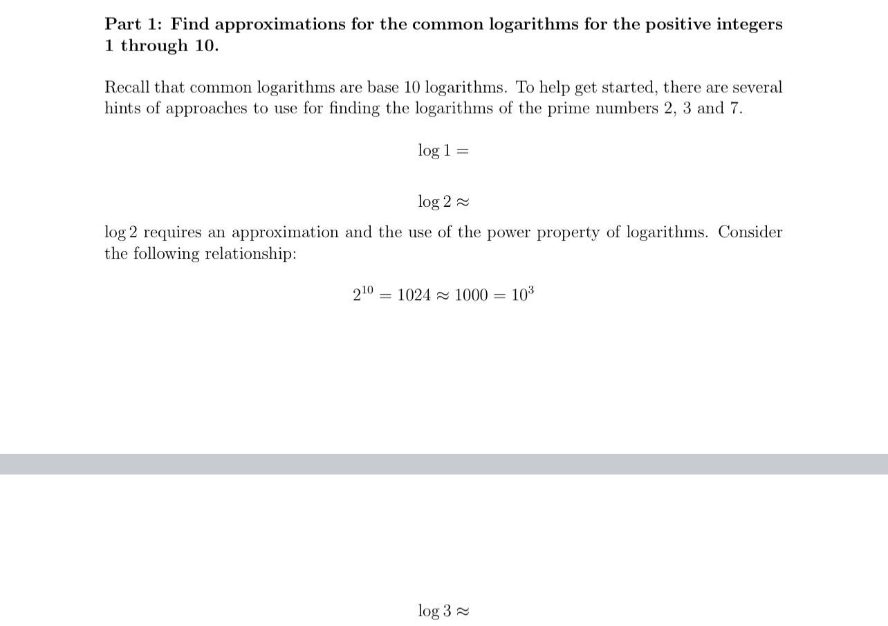 Solved Part 1: Find approximations for the common logarithms | Chegg.com