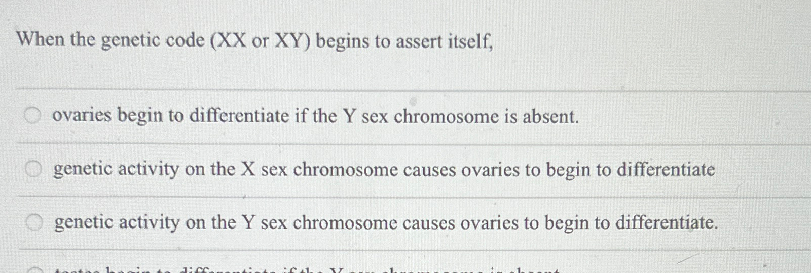 Solved When the genetic code (XX or XY) ﻿begins to assert | Chegg.com