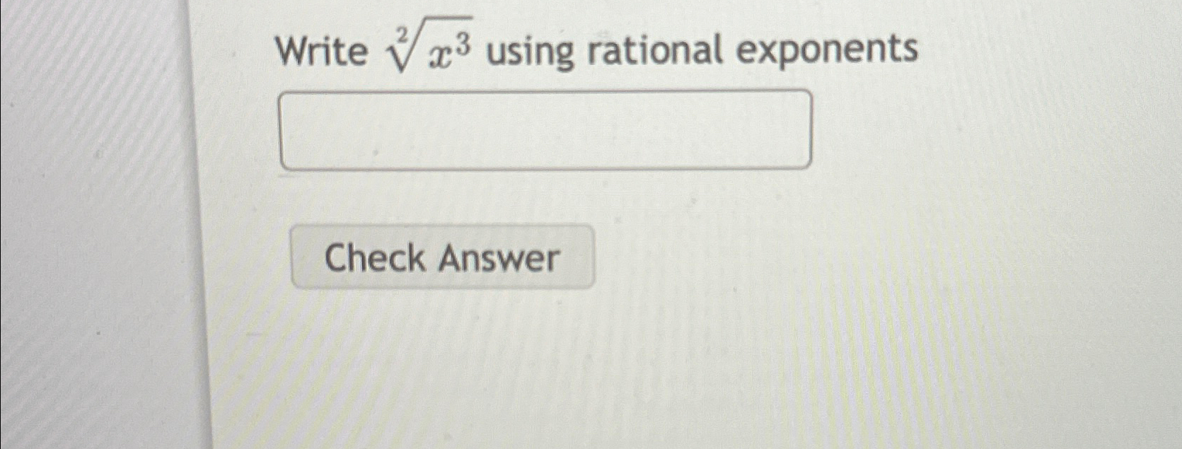 Solved Write x32 ﻿using rational exponents | Chegg.com