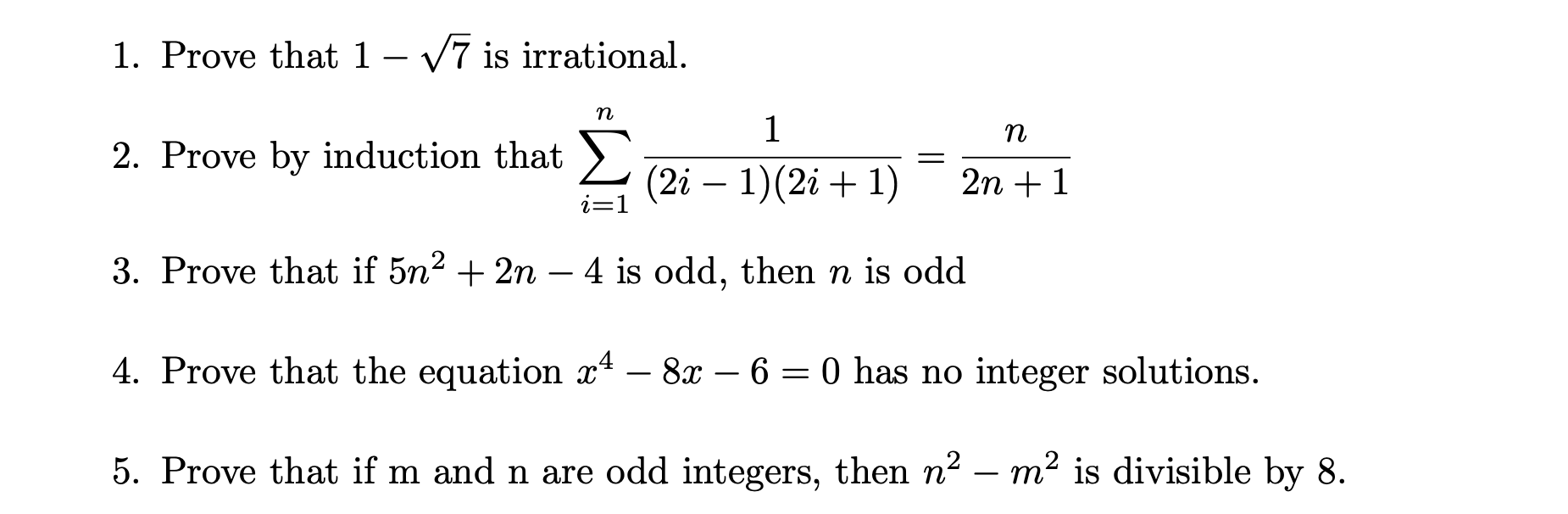 Solved Prove that 1-72 ﻿is irrational.Prove by induction | Chegg.com