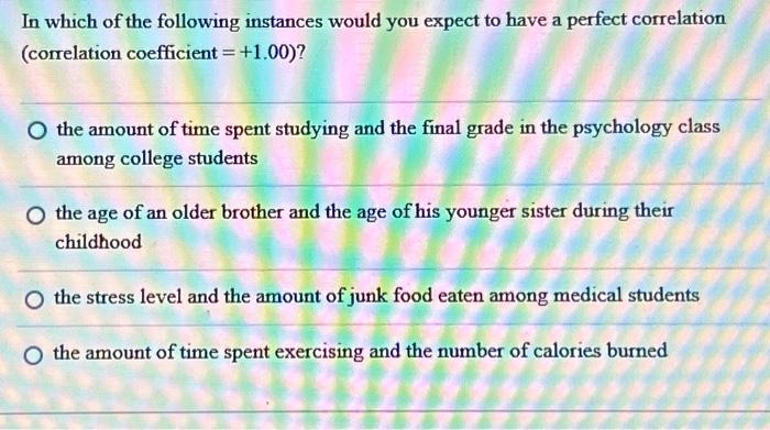 Solved In which of the following instances would you expect | Chegg.com