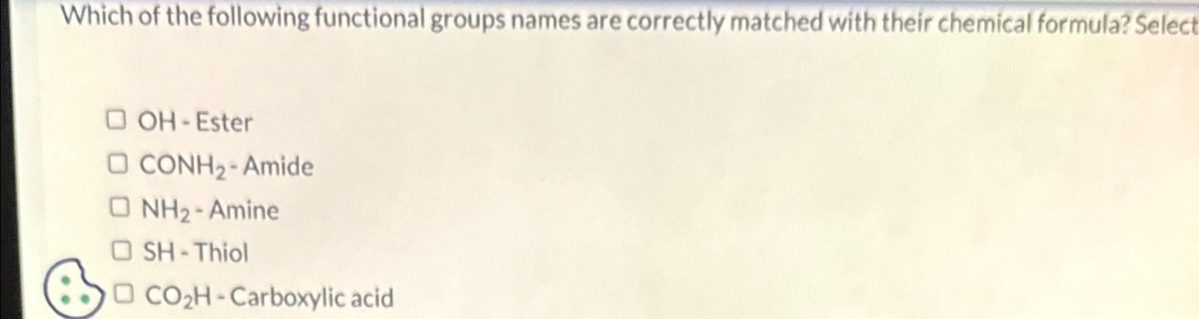 Solved Which of the following functional groups names are | Chegg.com