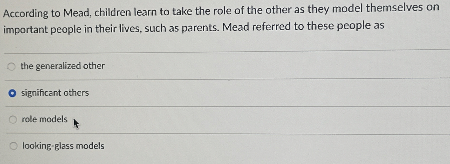 Solved According to Mead, children learn to take the role of | Chegg.com