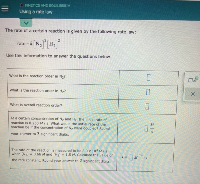 Solved O KINETICS AND EQUILIBRIUM Using a rate law The rate | Chegg.com