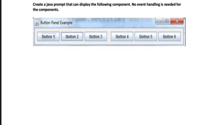 Solved Create a java prompt that can display the following | Chegg.com