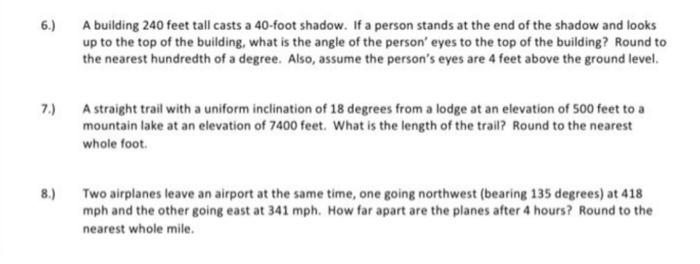 Solved 6.) A building 240 feet tall casts a 40-foot shadow. | Chegg.com