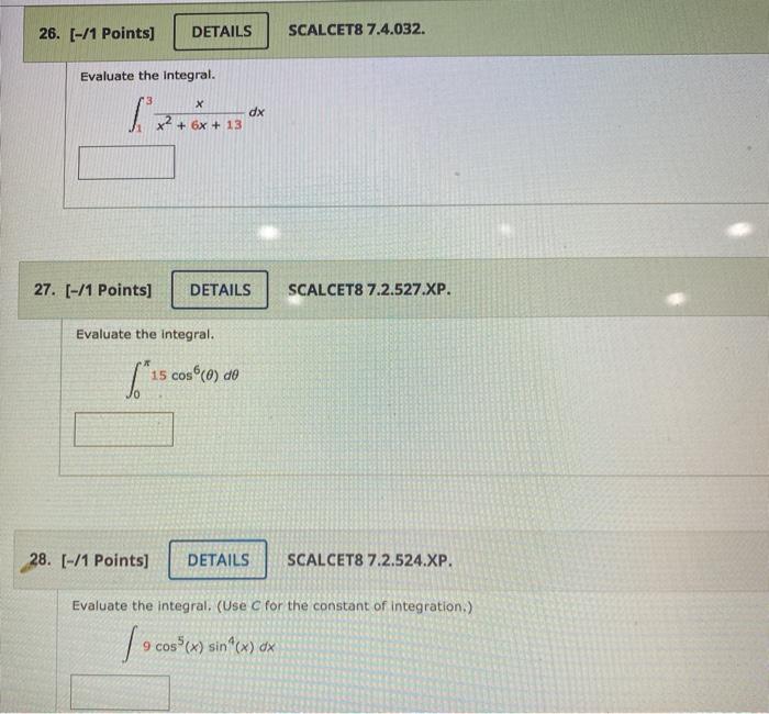 Solved 26. [-/1 Points) DETAILS SCALCET8 7.4.032. Evaluate | Chegg.com Solved 26. [-/1 Points) DETAILS SCALCET8 7.4.032. Evaluate | Chegg.com