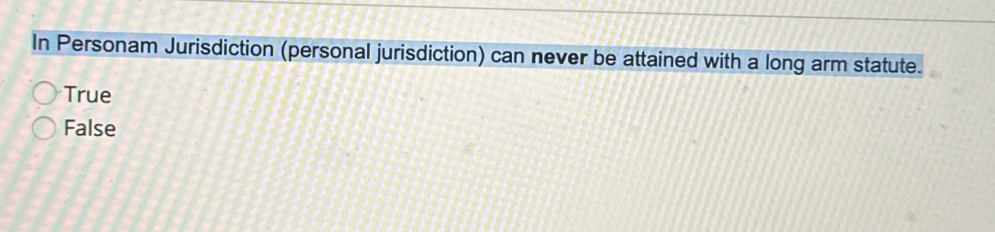 Solved In Personam Jurisdiction (personal jurisdiction) ﻿can | Chegg.com