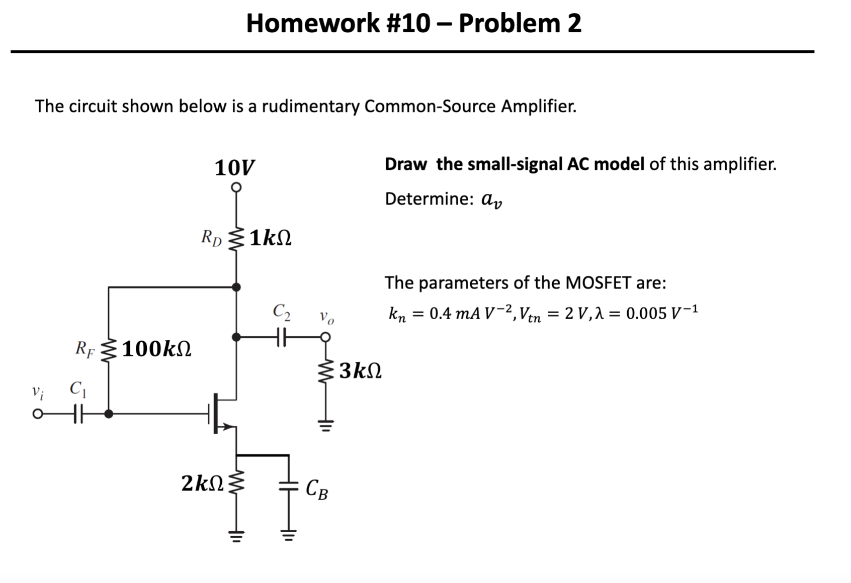 Solved Homework #10 - ﻿Problem 2The circuit shown below is a | Chegg.com