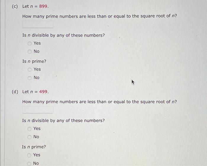 Solved Use the test for primality to determine whether the | Chegg.com