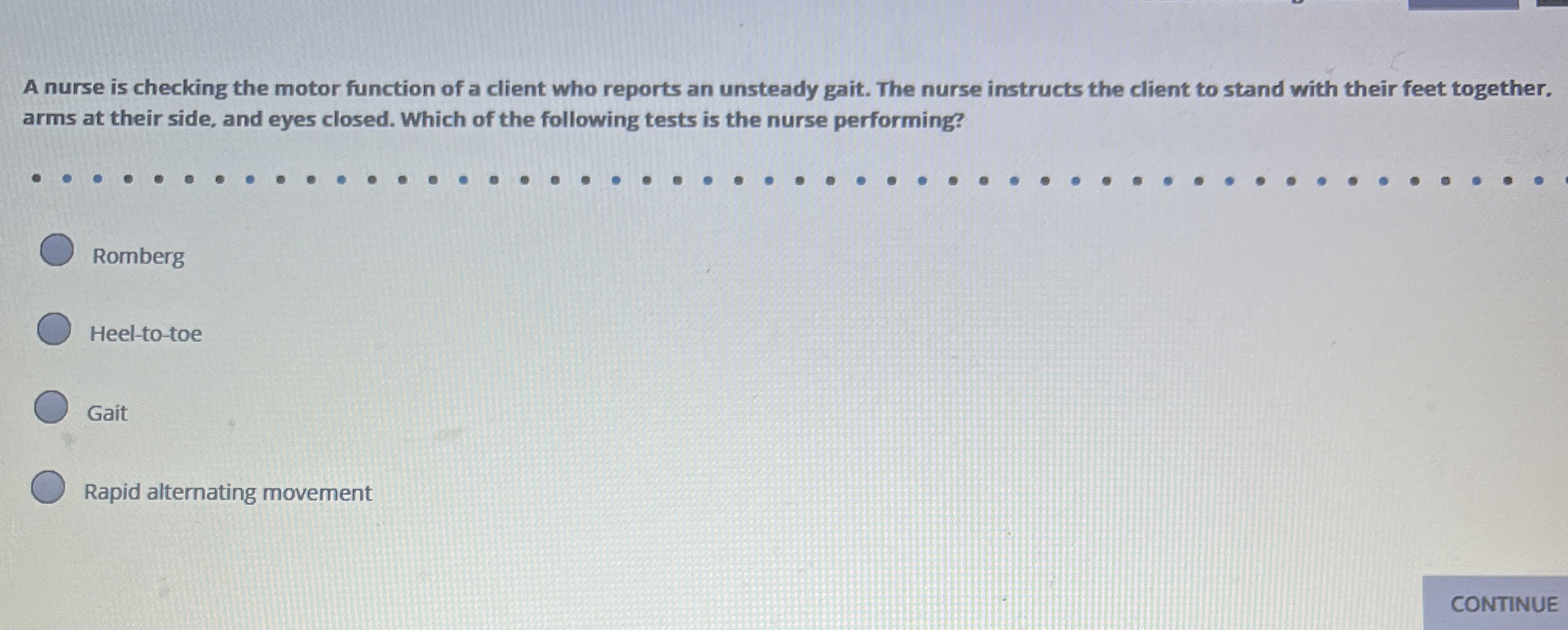 Solved A nurse is checking the motor function of a client | Chegg.com
