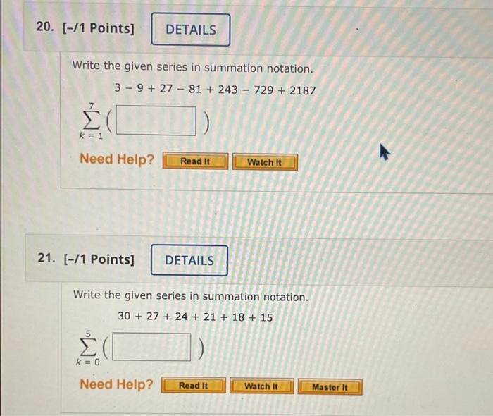 Solved Write the given series in summation notation. | Chegg.com