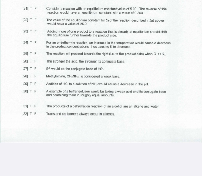 Solved [21] TF Consider a reaction with an equilibrium | Chegg.com