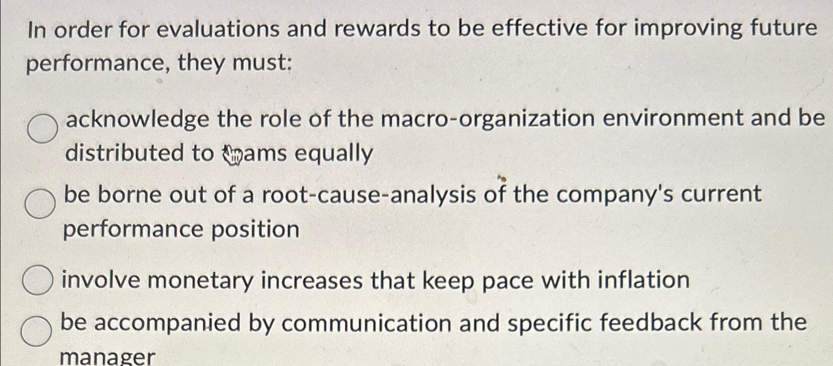 Solved In order for evaluations and rewards to be effective | Chegg.com