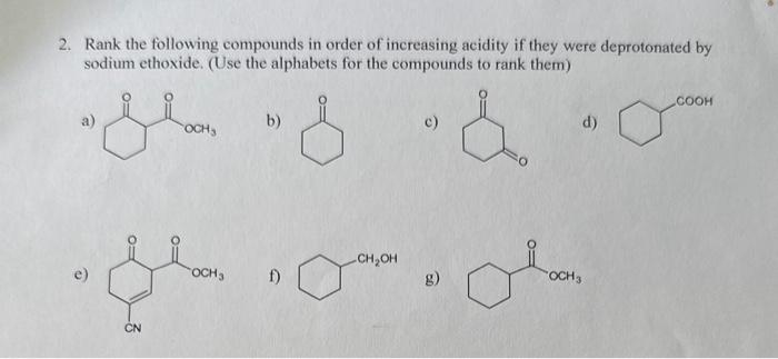 [solved] 2 Rank The Following Compounds In Order Of Incre