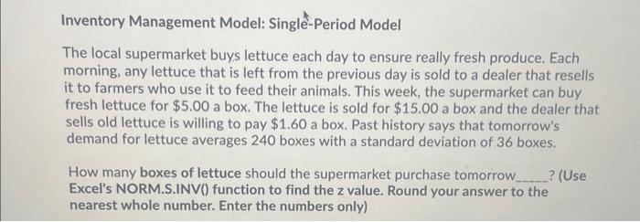 Solved Inventory Management Model: Singlê-Period Model The | Chegg.com