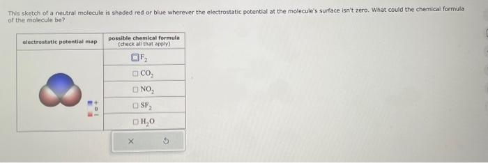 Solved This sketch of a neutral molecule is shaded red or | Chegg.com