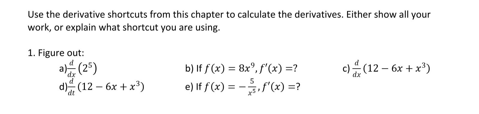 Solved Use the derivative shortcuts from this chapter to | Chegg.com
