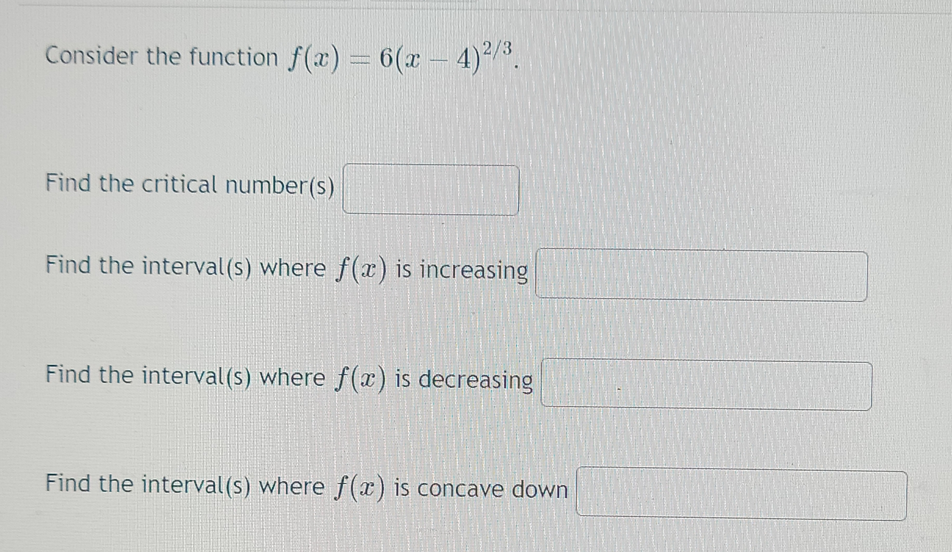 Solved Consider the function f(x)=6(x-4)23.Find the critical | Chegg.com