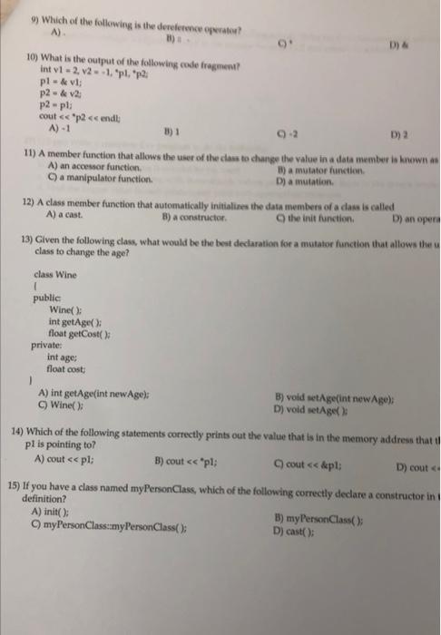 Solved 9) Which of the following is the dereference | Chegg.com