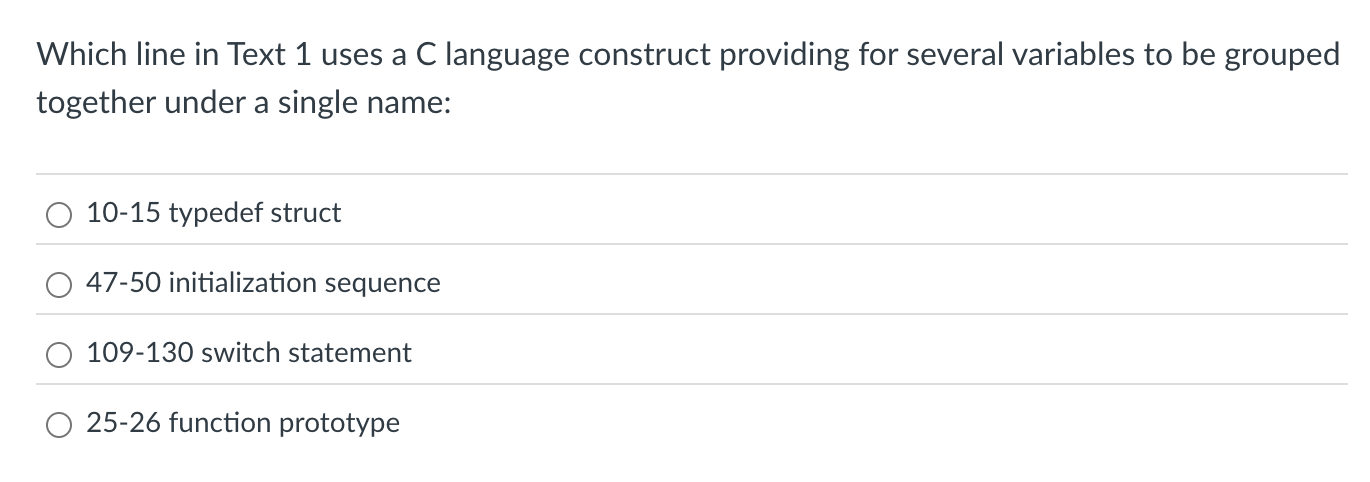Solved Which line in Text 1 ﻿uses a C language construct | Chegg.com