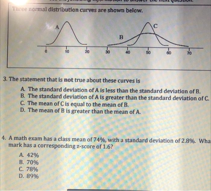 Solved Three normal distribution curves are shown below. A B | Chegg.com
