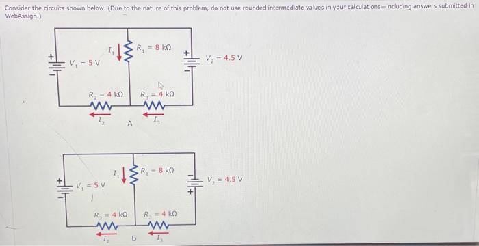 Solved onsider the circuits shown below. (Due to the nature | Chegg.com