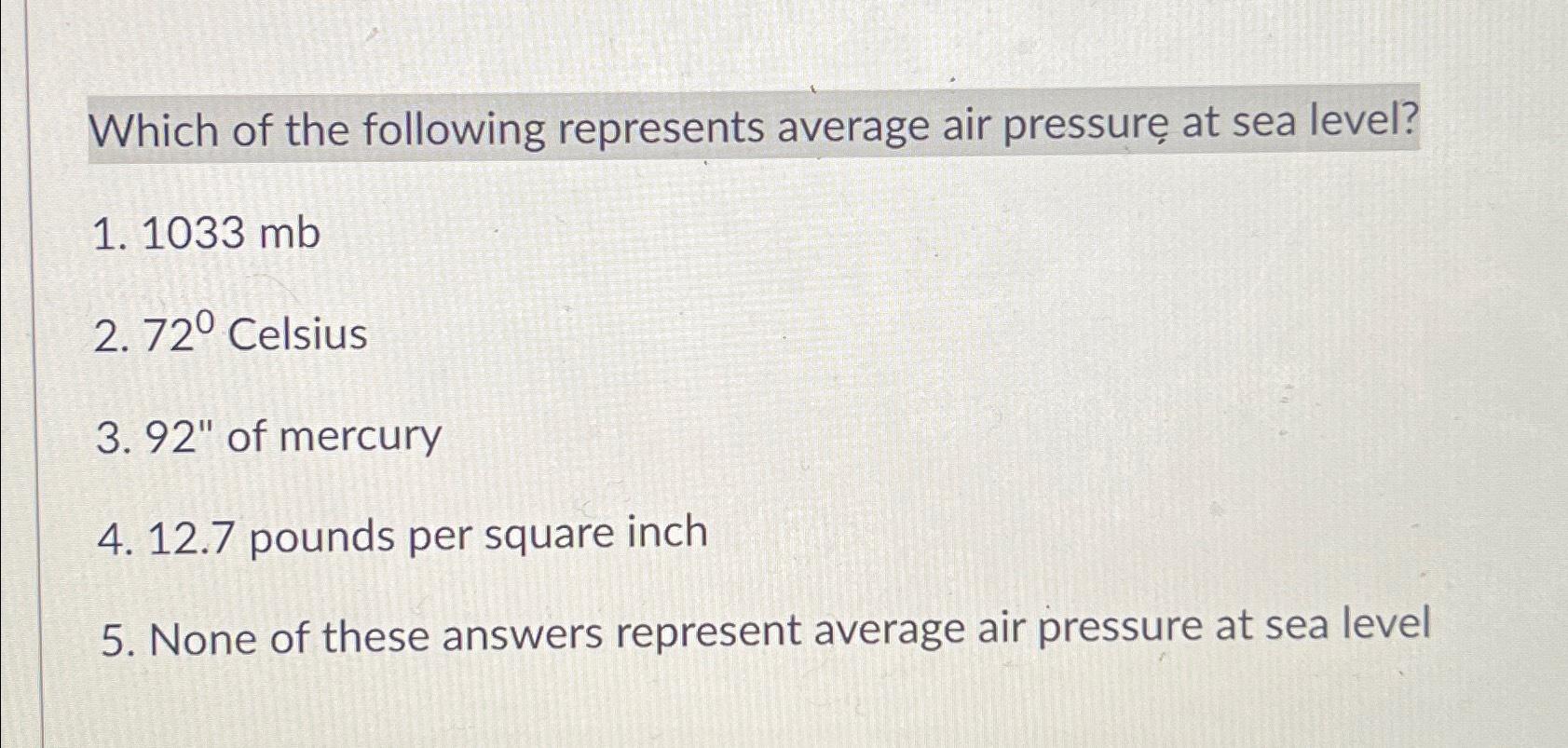 Solved Which of the following represents average air | Chegg.com