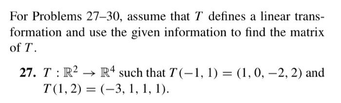 Solved For Problems 27-30, assume that T defines a linear | Chegg.com