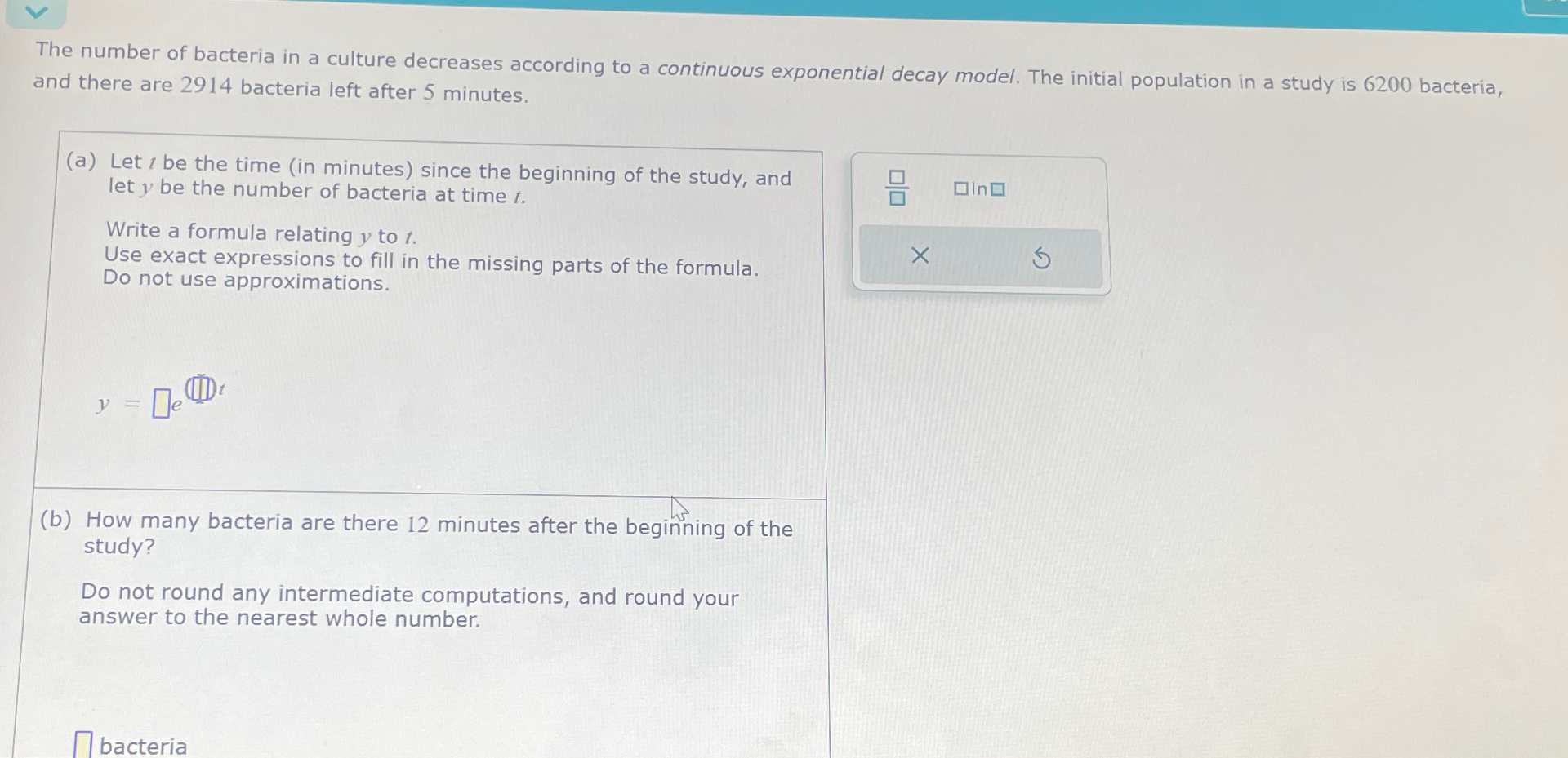 Solved The number of bacteria in a culture decreases | Chegg.com