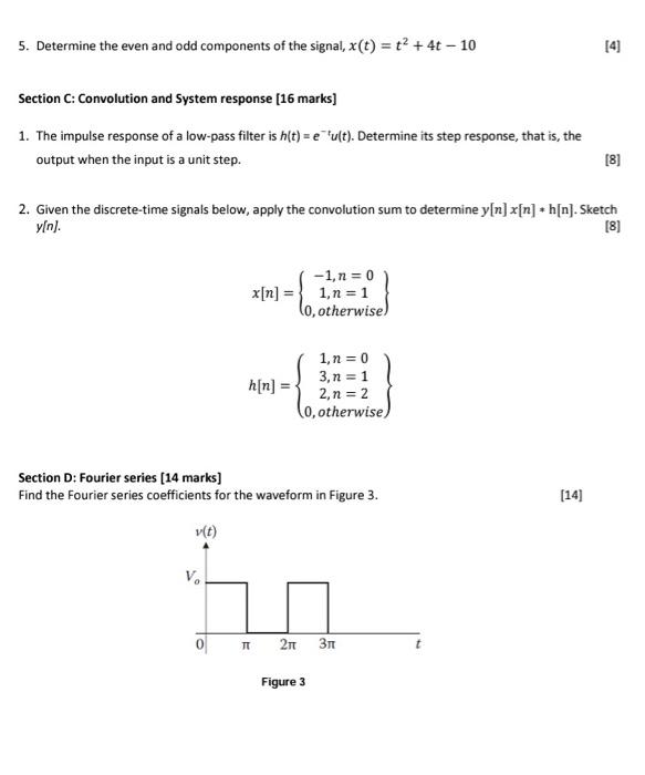 Solved 5. Determine the even and odd components of the | Chegg.com
