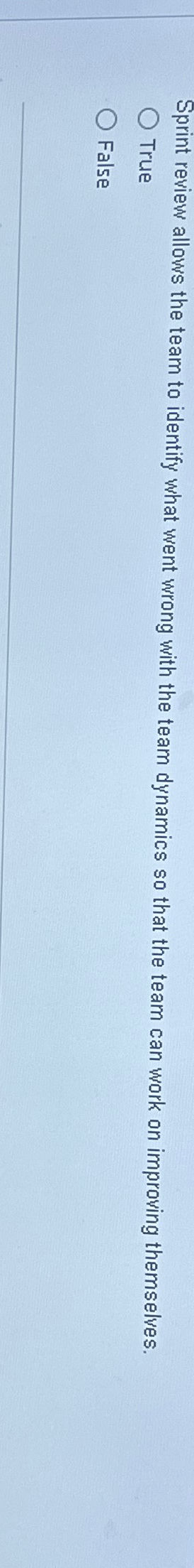 Solved Sprint review allows the team to identify what went | Chegg.com