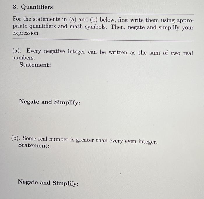 Solved 3. Quantifiers For the statements in (a) and (b) | Chegg.com