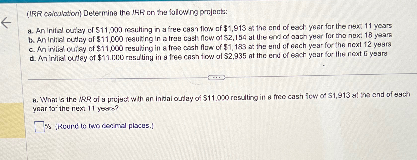 (IRR calculation) ﻿Determine the IRR on the following | Chegg.com