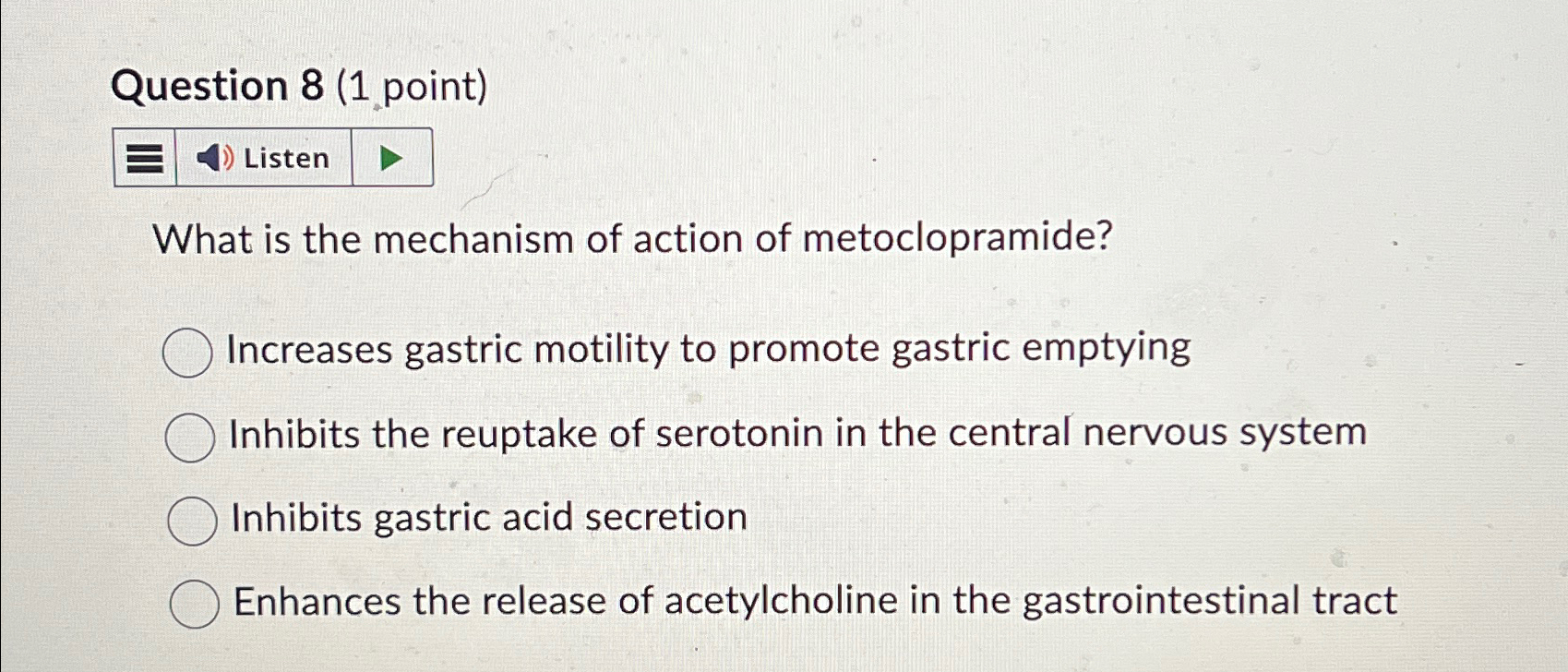 Solved Question 8 (1 ﻿point) What is the mechanism of action | Chegg.com