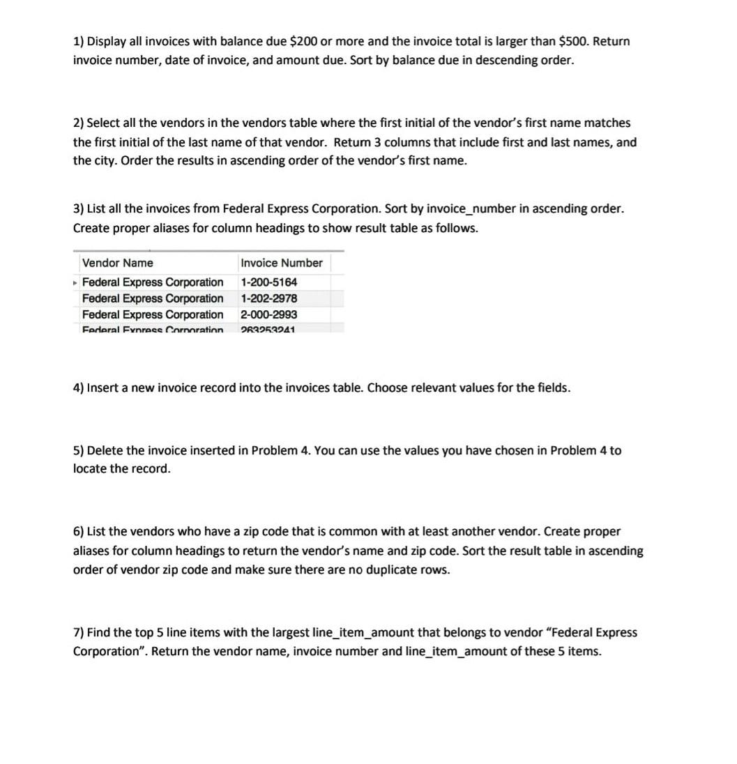 Solved Please use SQL LANGUAGE, show a screen shot for your | Chegg.com
