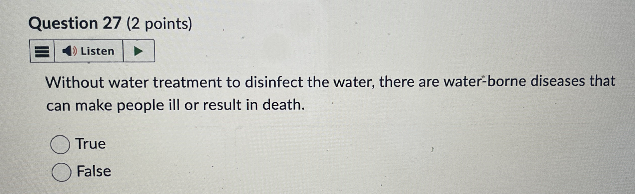 Solved Question 27 (2 ﻿points)ListenWithout water treatment | Chegg.com