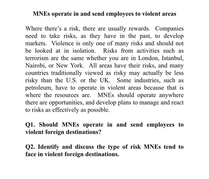 MNEs operate in and send employees to violent areas | Chegg.com