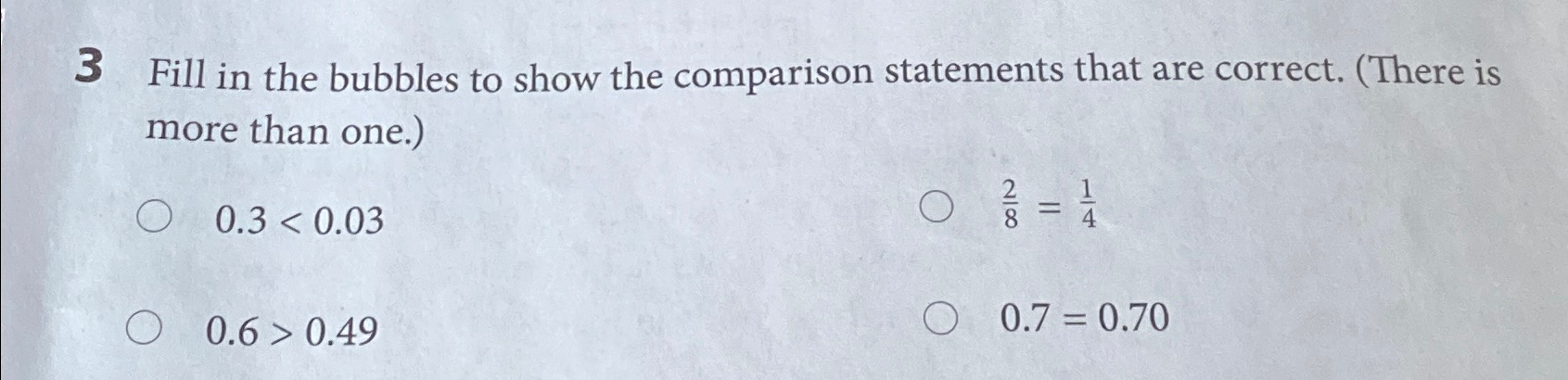 Solved 3 ﻿Fill in the bubbles to show the comparison | Chegg.com