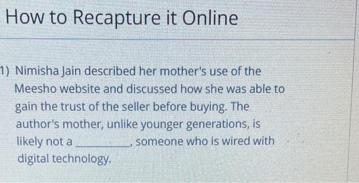 Nimisha Jain described her mother's use of the Meesho | Chegg.com