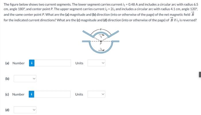 Solved The figure below shows two current segments. The | Chegg.com