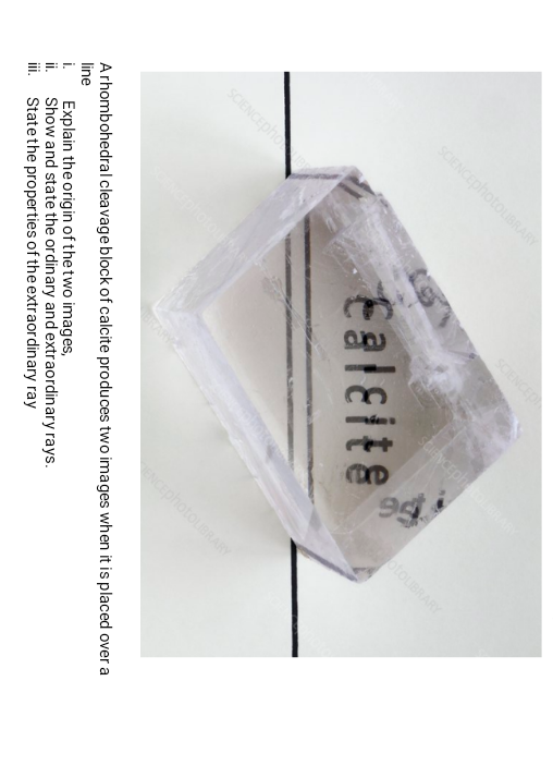 Solved A rhombohedral cleavage block of calcite produces two | Chegg.com