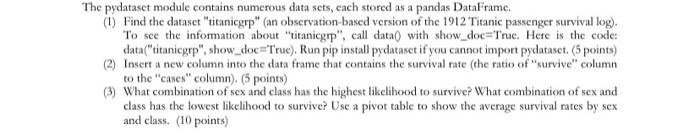 Solved The pydataset module contains numerous data sets, | Chegg.com