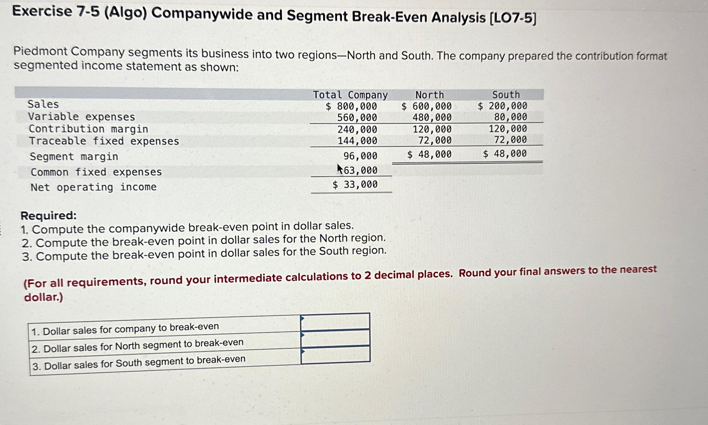 Solved Exercise 7-5 (Algo) ﻿Companywide and Segment | Chegg.com