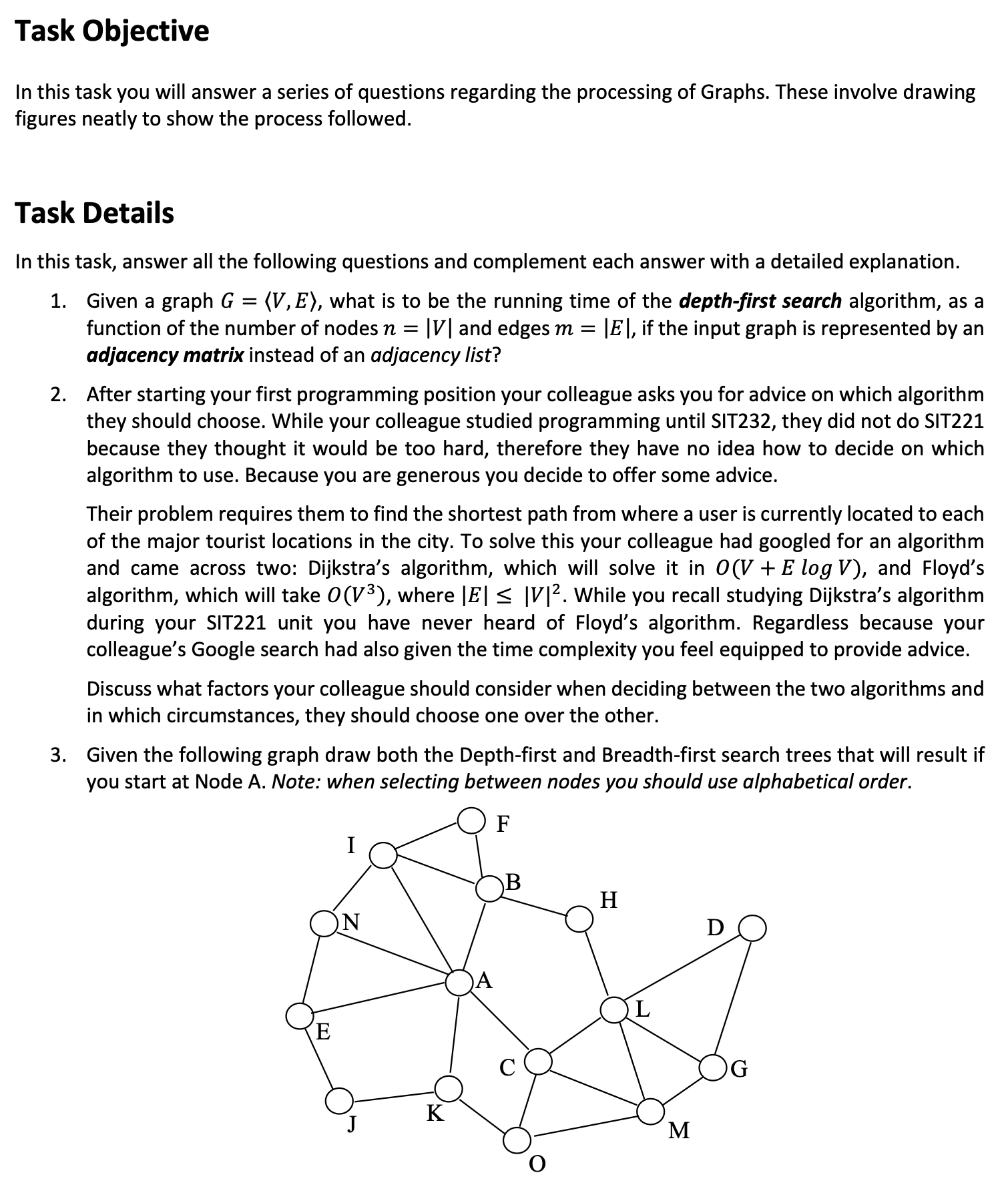 Solved Task ObjectiveIn this task you will answer a series | Chegg.com